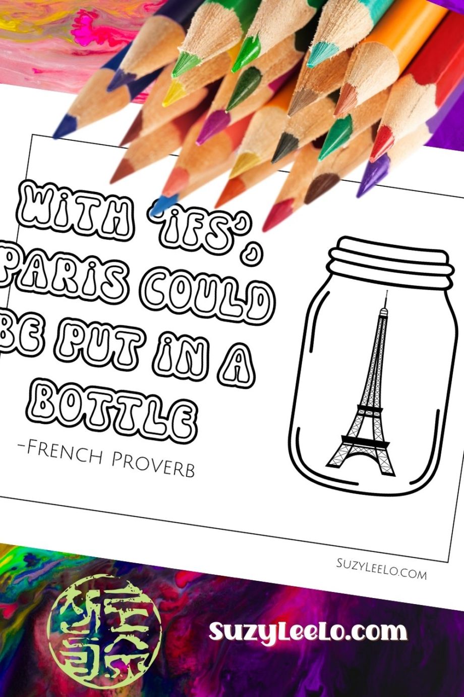 With 'ifs' - French Proverb Coloring Page » Suzy LeeLo