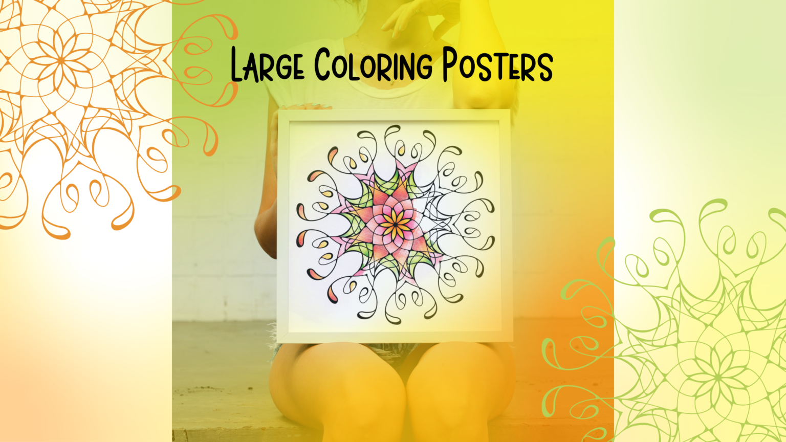 Adult Coloring Posters – Relax, Create, and Color Big! - Suzy LeeLo